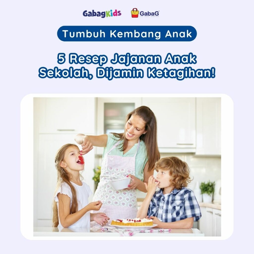 5 Resep Jajanan Anak Sekolah, Dijamin Ketagihan! - Gabag Indonesia