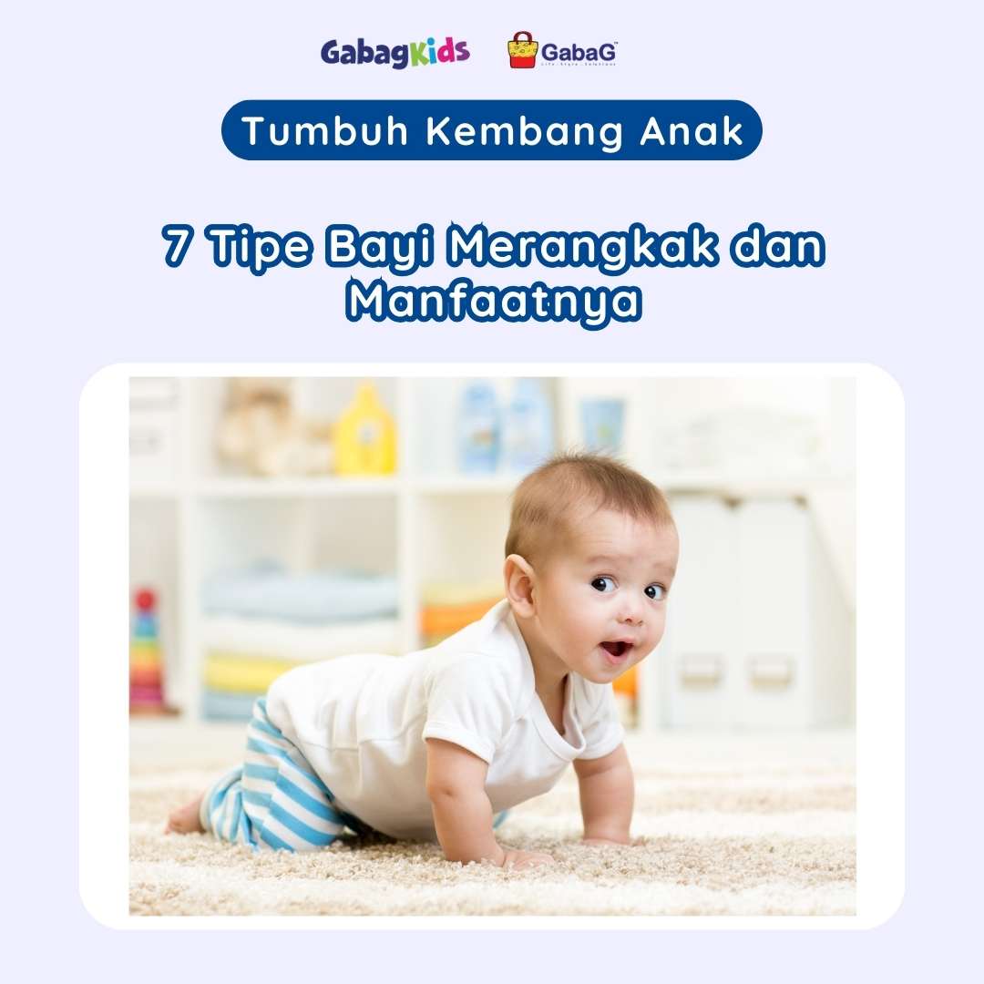 7 Tipe Bayi Merangkak dan Manfaatnya - Gabag Indonesia