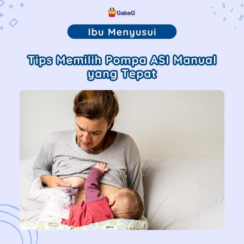 Tips Memilih Pompa ASI Manual yang Tepat - Gabag Indonesia