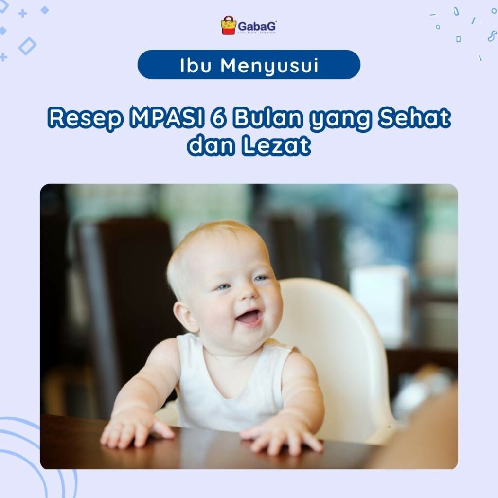 9 Resep MPASI 6 Bulan yang Sehat dan Lezat - Gabag Indonesia