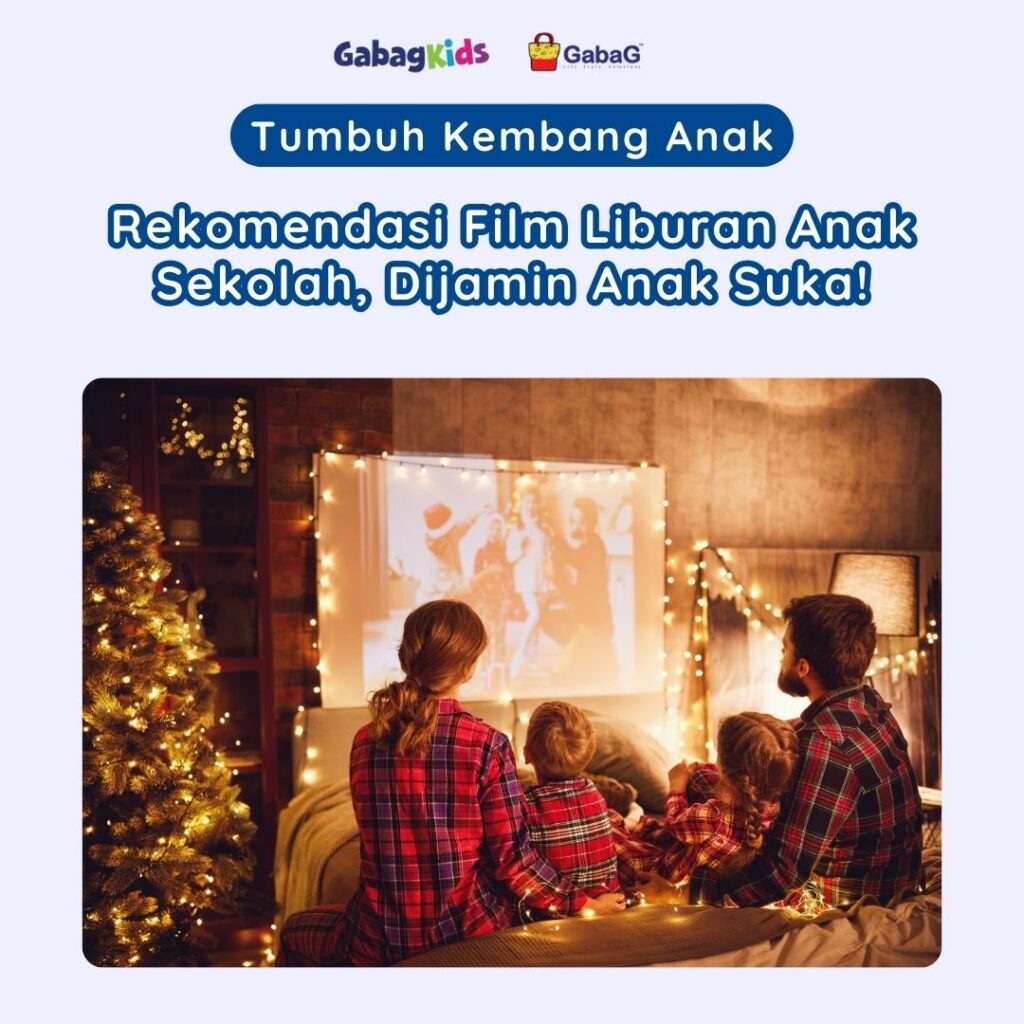 Rekomendasi 10 Film Liburan Anak Sekolah, Dijamin Anak Suka! - Gabag ...