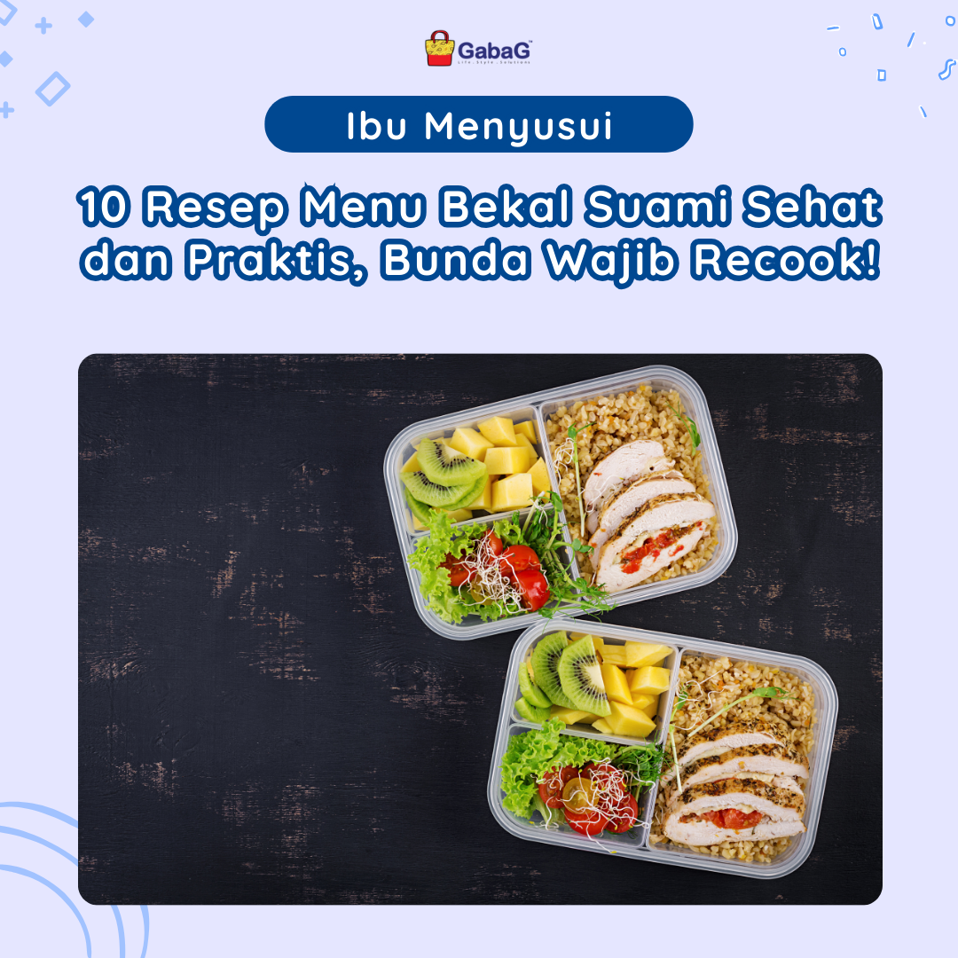 10 Resep Menu Bekal Suami Sehat dan Praktis, Bunda Wajib Recook ...
