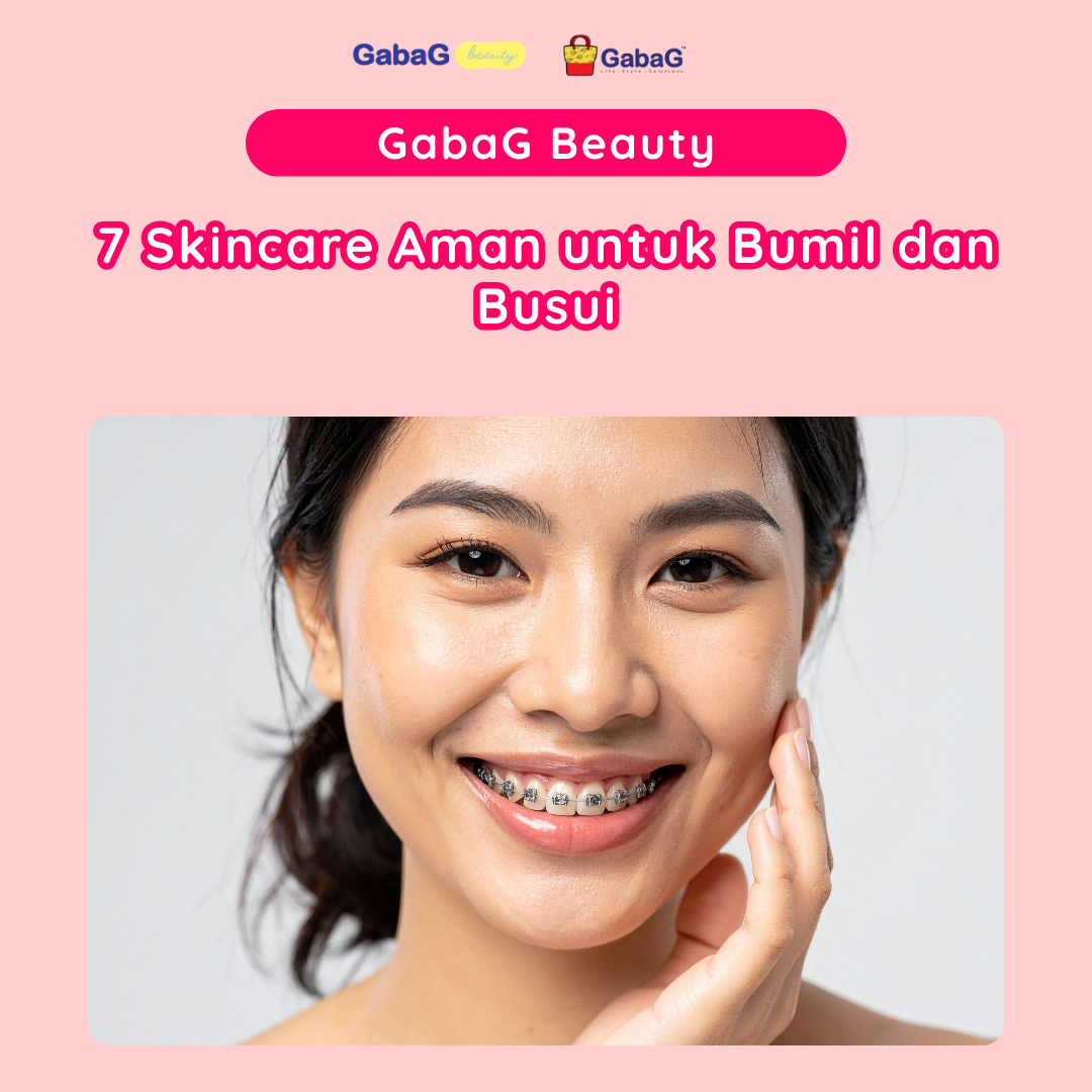 7 Skincare Aman untuk Bumil dan Busui - Gabag Indonesia